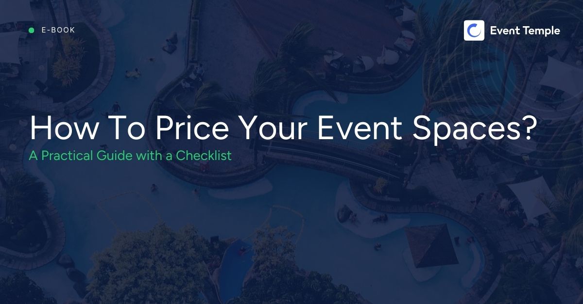Event Temple's Guide on How to price your event spaces