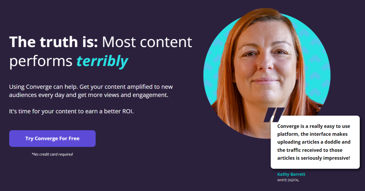 Promote your content with Converge. Start your 30-day free trial today.