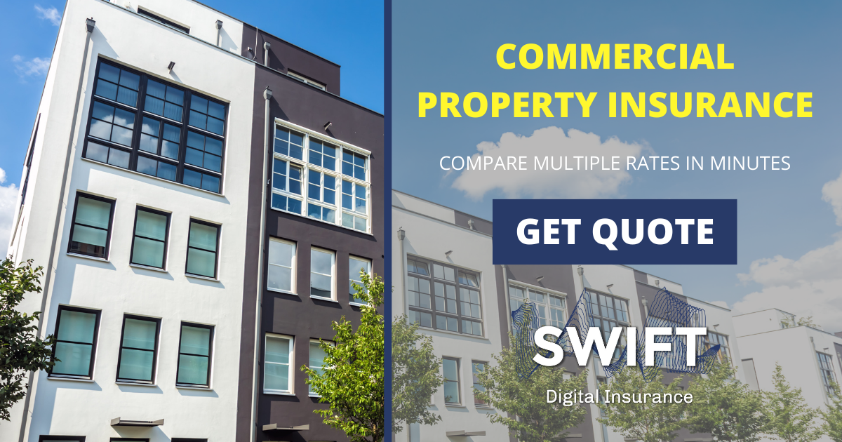 Commercial Property Insurance | Swift Digital Insurance