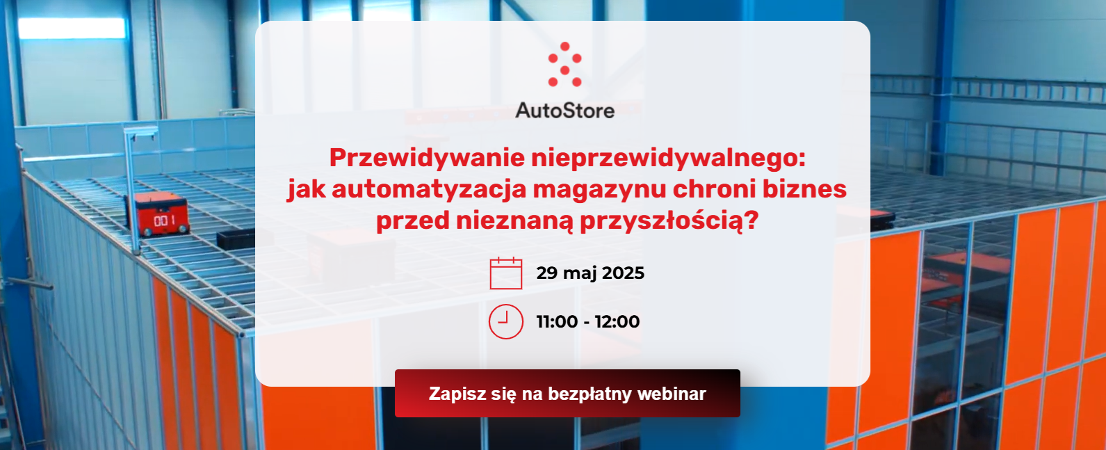 Przewidywanie nieprzewidywalnego: jak automatyzacja magazynu chroni biznes przed nieznaną ...