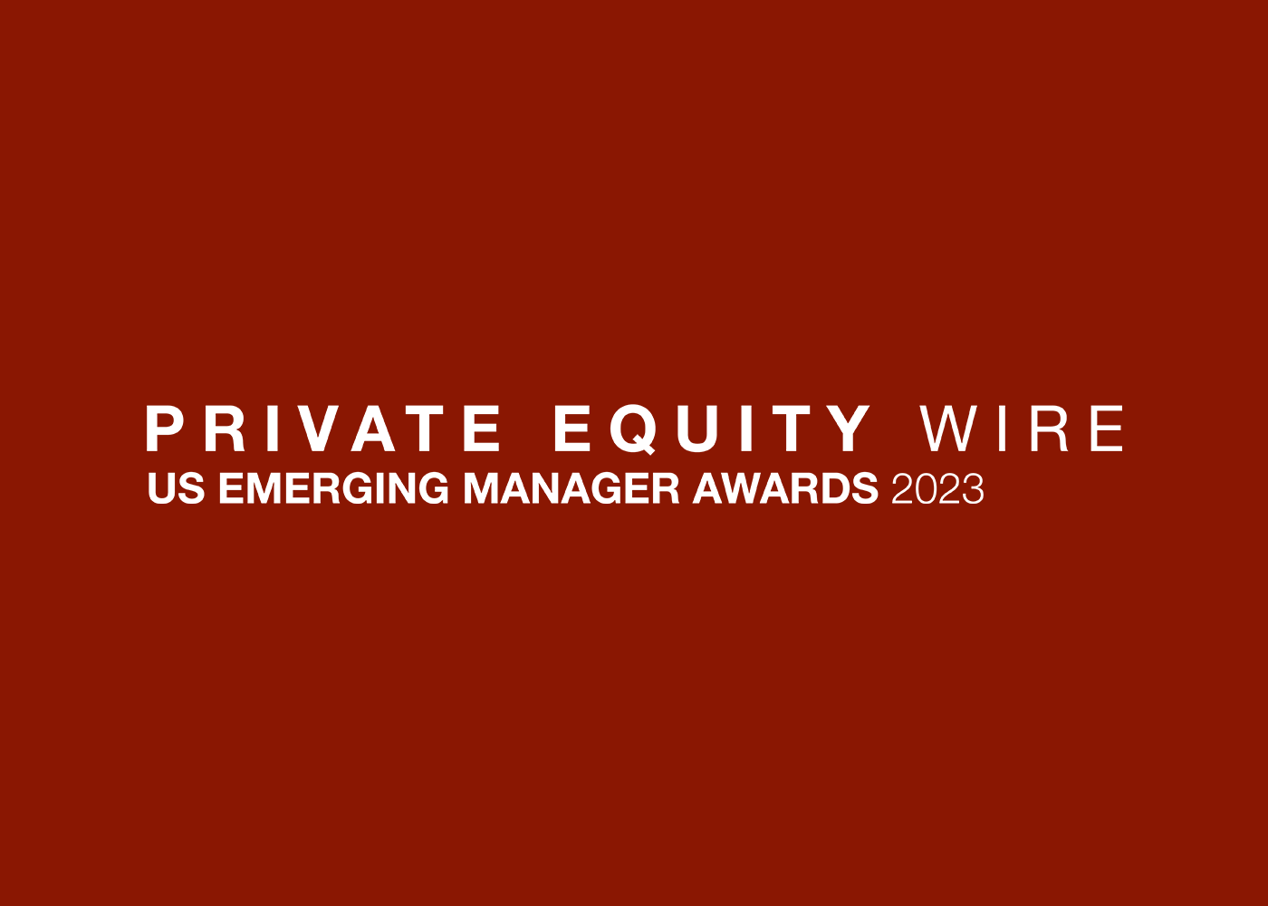 Private Equity Wire US Emerging Manager Awards 2023