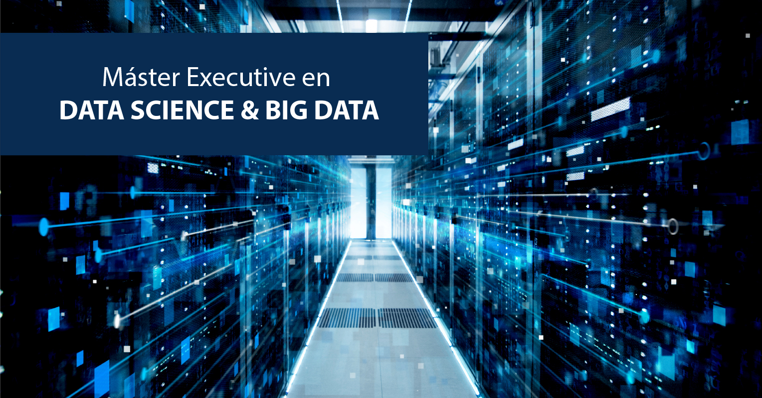 Máster en Big Data Executive