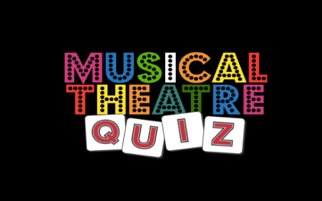 Musical Theatre Quiz at The Other Palace