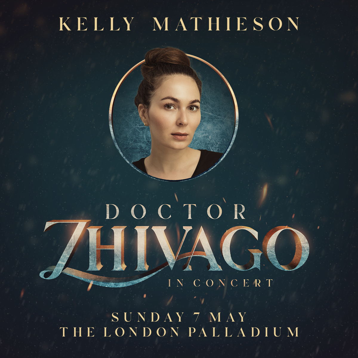 Doctor Zhivago - In Concert Tickets - The London Palladium, London ...