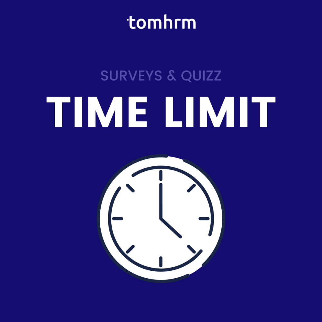Quiz Time Limit TomHRM Quiz Time Limit TomHRM