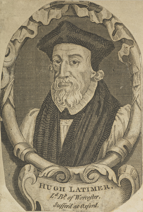 Hugh Latimer, c 1485 - 1555. Bishop of Worcester; Protestant martyr ...
