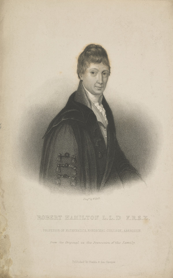 Robert Hamilton, 1743 - 1829. Professor of Mathematics, Aberdeen ...
