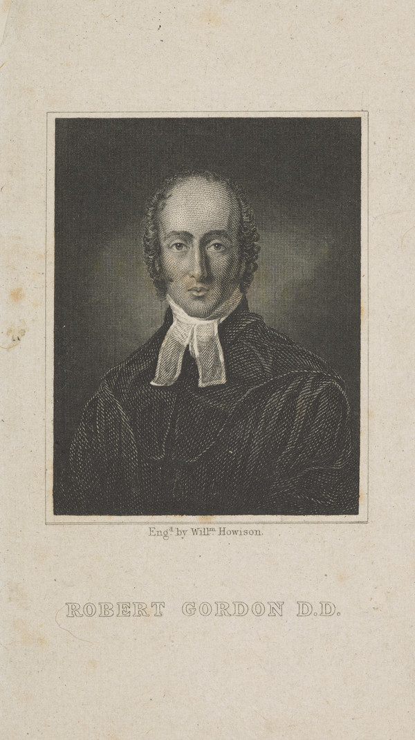 Rev. Dr Robert Gordon, 1786 - 1853. Of the High Church, Edinburgh ...