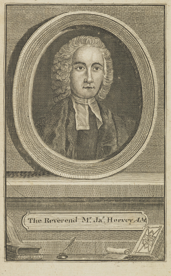 James Hervey, 1714 - 1758. Rector of Weston-Favell; devotional writer ...