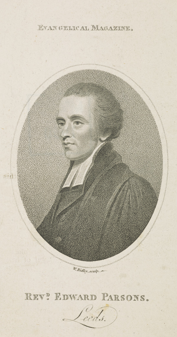 Rev. Edward Parsons, 1762 - 1833. Dissenting minister, Salem Chapel ...