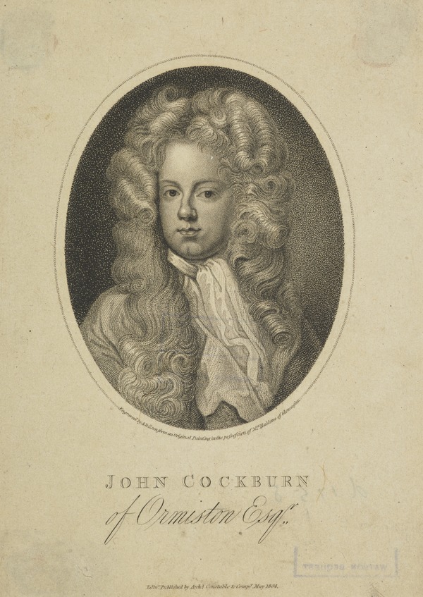 John Cockburn of Ormiston, 1679 - 1758. Member of the Scottish ...