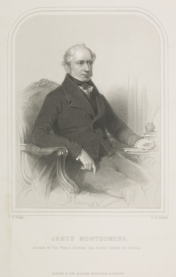 James Montgomery, 1771 - 1854. Author by F.A. Roberts | National ...