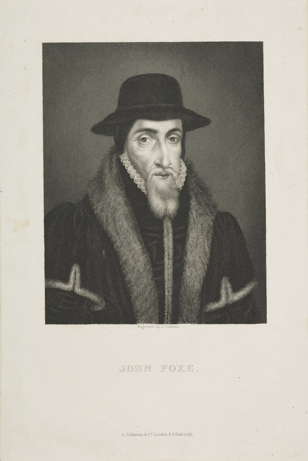 John Foxe, 1516 - 1587. Martyrologist by John Cochran | National ...