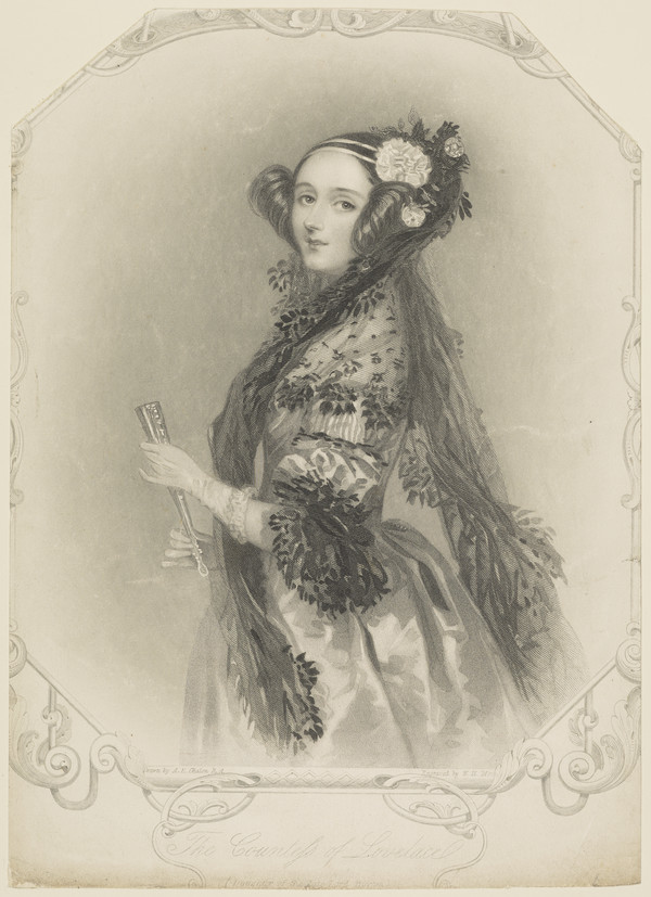 Augusta Ada Byron, Countess of Lovelace, 1815 - 1852. Mathematician by ...