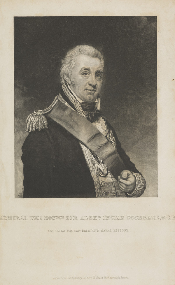 Admiral Sir Alexander Forrester Inglis Cochrane, 1758 - 1832. Governor ...