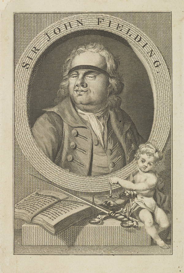Sir John Fielding, d. 1780. Magistrate; brother of Henry Fielding ...
