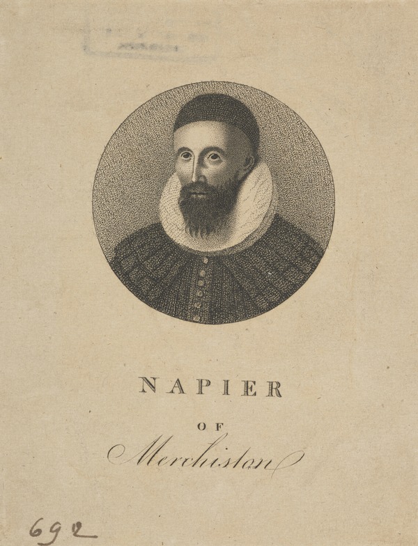 John Napier of Merchiston, 1550 - 1617. Discoverer of logarithms ...