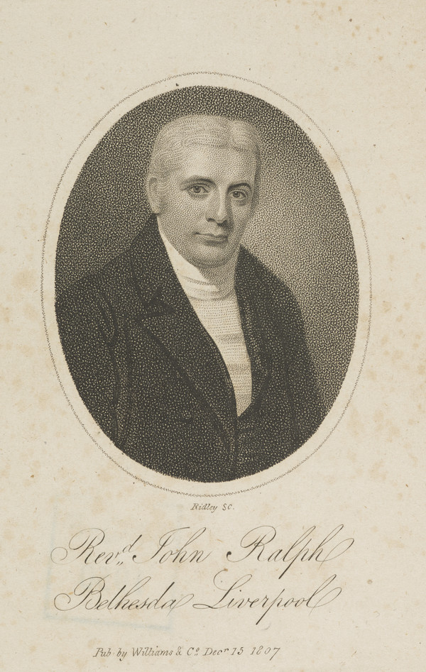 Rev. John Ralph, active 1803 - 1813. Bethesda, Liverpool by Ridley ...