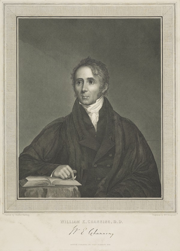 Rev. William Ellery Channing, 1780 - 1842. Unitarian preacher in USA by William Hoogland ...