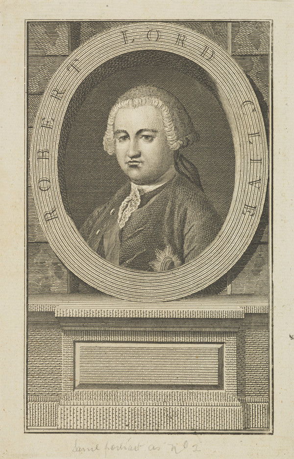 Robert Clive, 1st Baron Clive (of Plassey), 1725 - 1774. Governor of ...