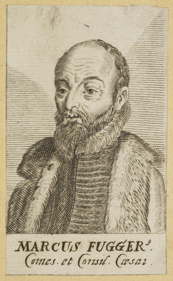 Marcus Fugger, 1529 - 1597. German Imperial Counsellor and businessman ...