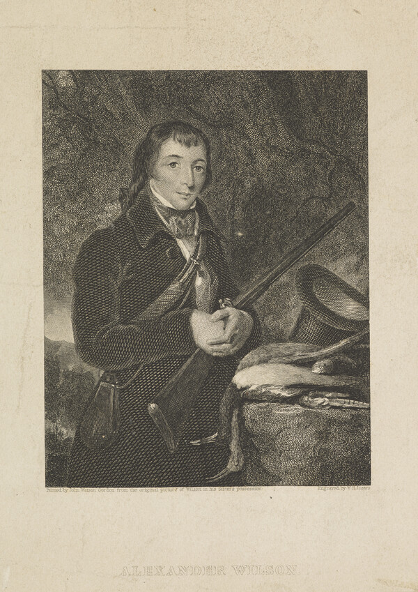 Alexander Wilson, 1766 - 1813. Ornithologist by William Home Lizars ...