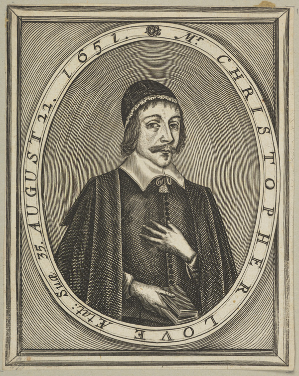 Christopher Love, 1618 - 1651. Puritan divine by Thomas Cross ...