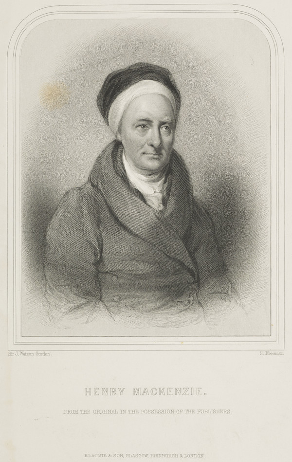 Henry Mackenzie, 1745 - 1831. Novelist and essayist by Samuel Freeman ...