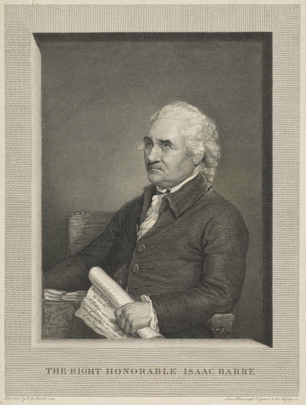 The Right Honourable Colonel Isaac Barre, 1726 - 1802. Member of ...