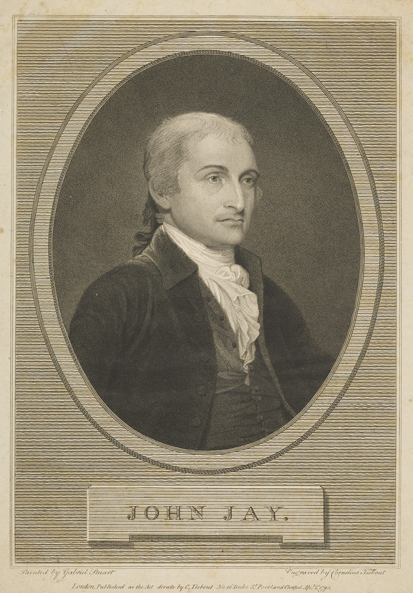 John Jay, 1745 - 1829. First Chief Justice of the United States Supreme ...