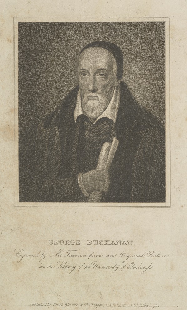 George Buchanan, 1506 - 1582. Historian, poet and reformer by Samuel ...