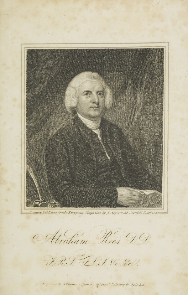 Abraham Rees, 1743 - 1825. Non-conformist minister and encyclopaedist ...