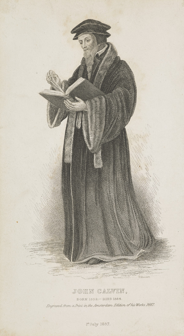 John Calvin, 1509 - 1564. Religious reformer by William Howison ...