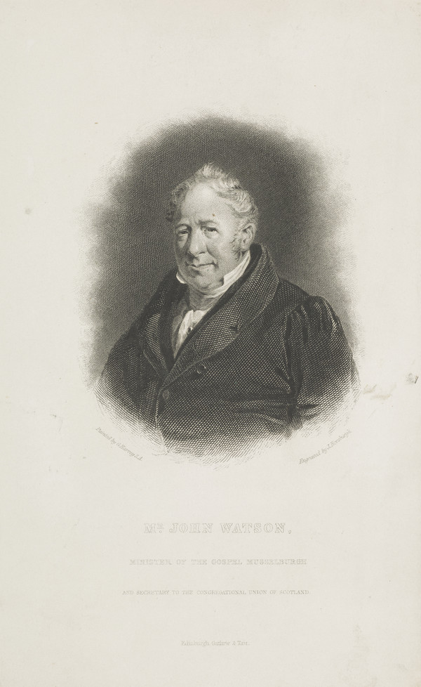 Rev. John Watson, 1777 - 1844. Minister at Musselburgh and Secretary to ...