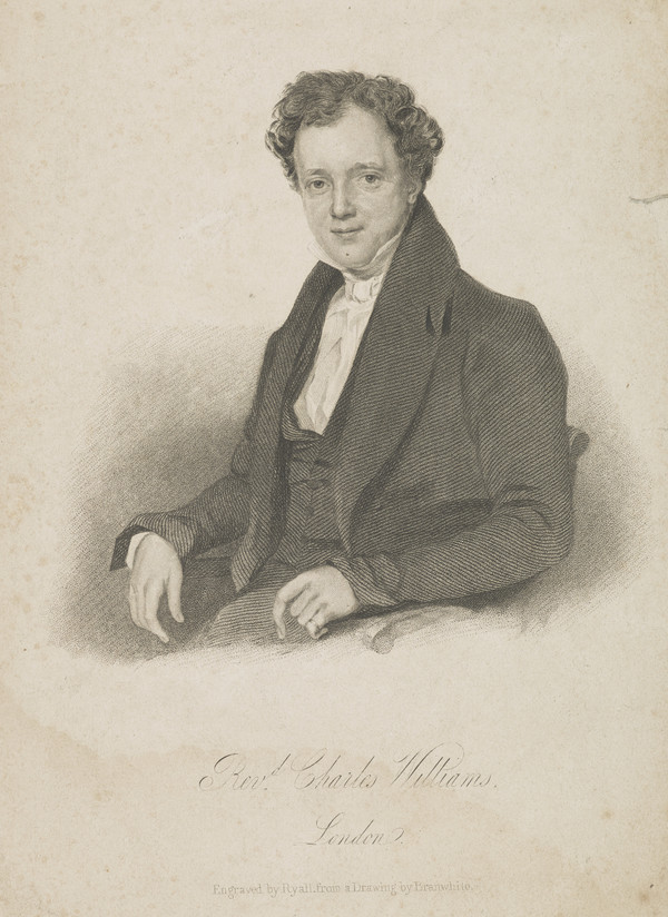 Rev. Charles Williams, 1796 - 1866. Congregational divine by Henry ...