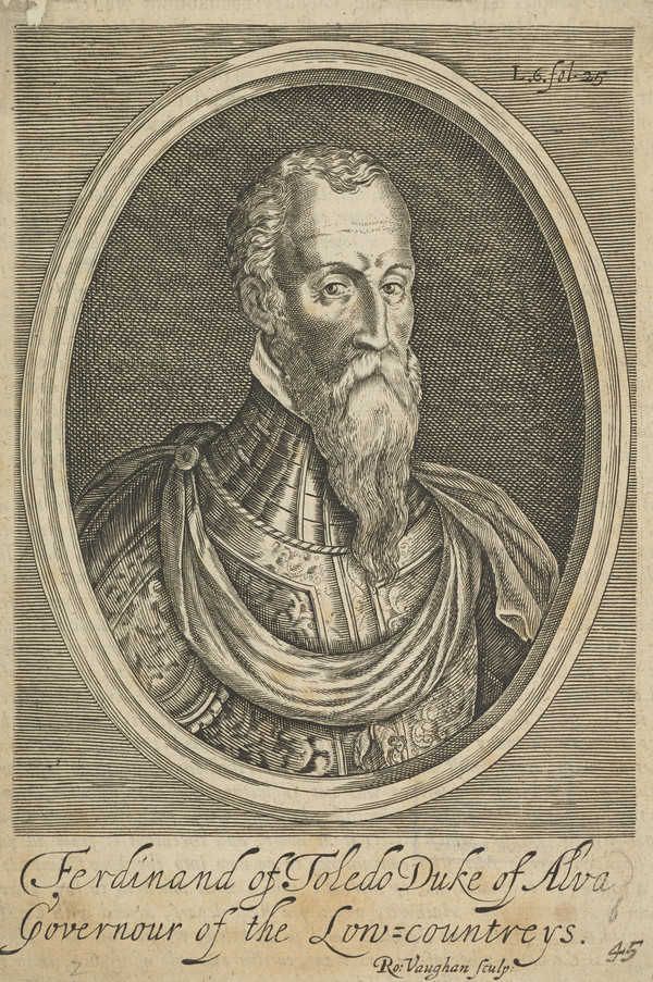 Ferdinand Alvares de Toledo, Duke of Alva, 1508 - 1582. Spanish general ...
