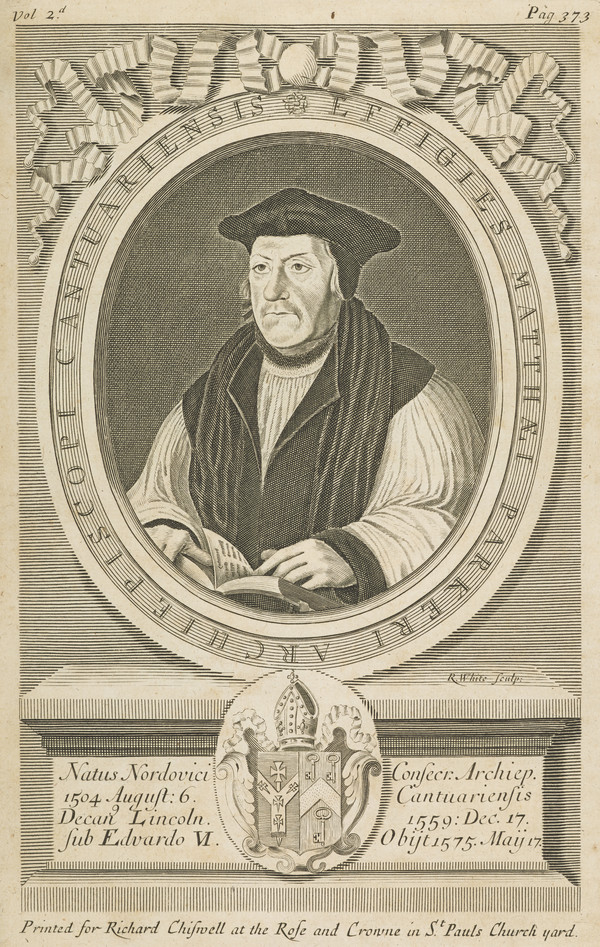 Matthew Parker, 1504 - 1575. Archbishop of Canterbury by R. White ...