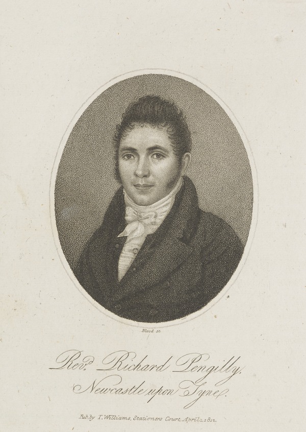 Rev. Richard Pengilly, active 1829. Dissenting Minister at Newcastle by Blood | National ...