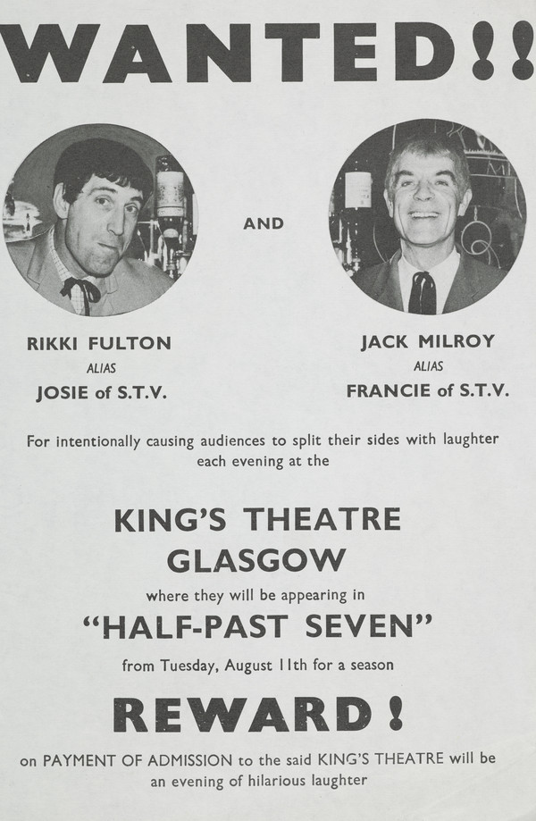 Theatrical Handbill featuring Rikki Fulton, 1924 - 2004 as Josie and Jack Milroy, 1915 - 2001 as ...