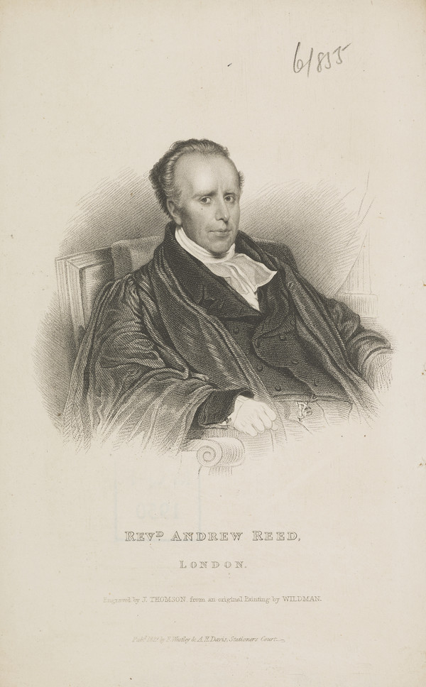 Rev. Andrew Reed, 1787 - 1862. Minister and philanthropist, London by J ...