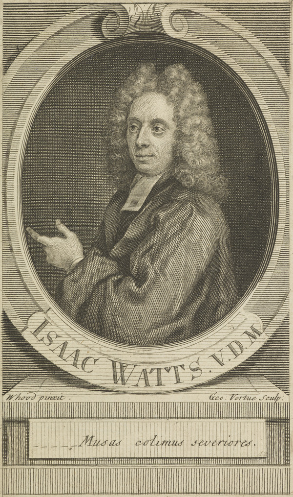 Isaac Watts, 1674 - 1748. Non-conformist divine and hymn-writer by George Vertue | National ...