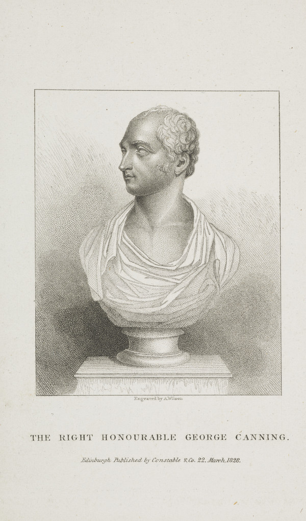 The Right Honourable George Canning, 1770 - 1827. Statesman by Andrew ...