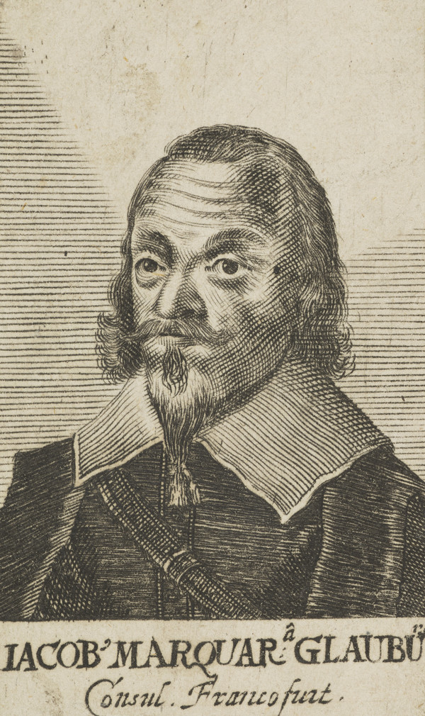 Jacob Marquard von Glauburg, 1602 - 1650. Jurist in Frankfurt ...