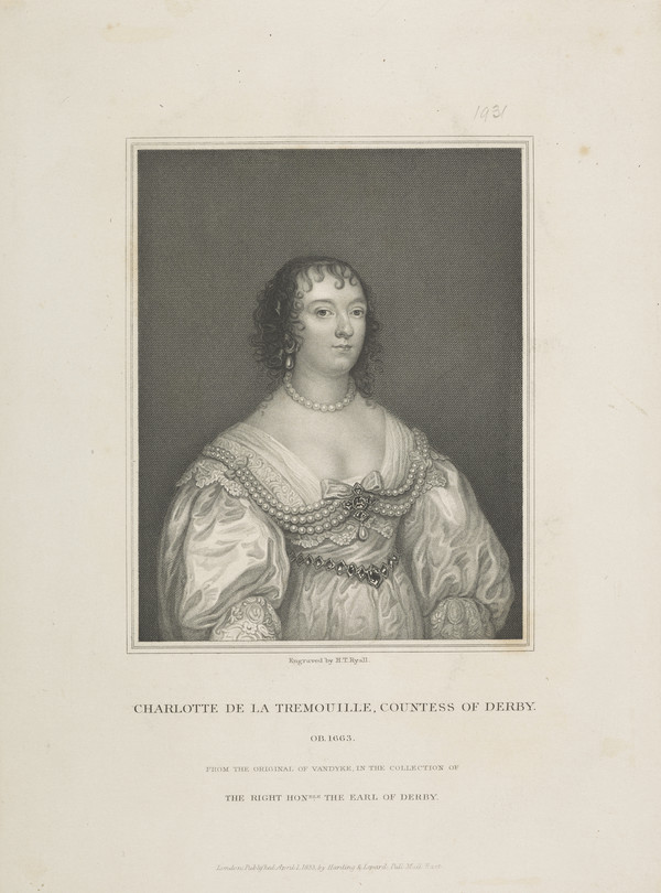Charlotte (de la Tremoille), Countess of Derby, 1599 - 1664. Wife of ...