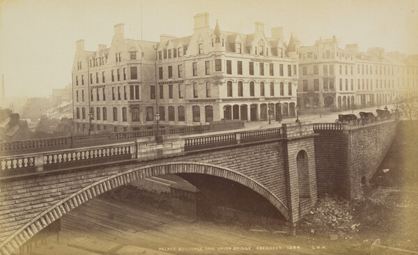 Palace Buildings and Union Bridge, Aberdeen by George Washington Wilson ...