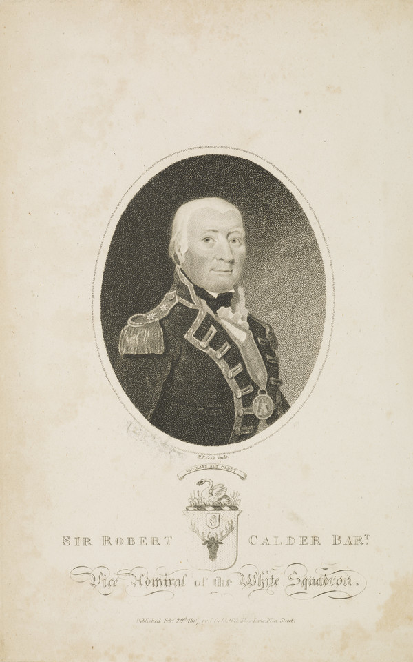 Sir Robert Calder, 1745 - 1818. Admiral by Henry Richard Cook ...