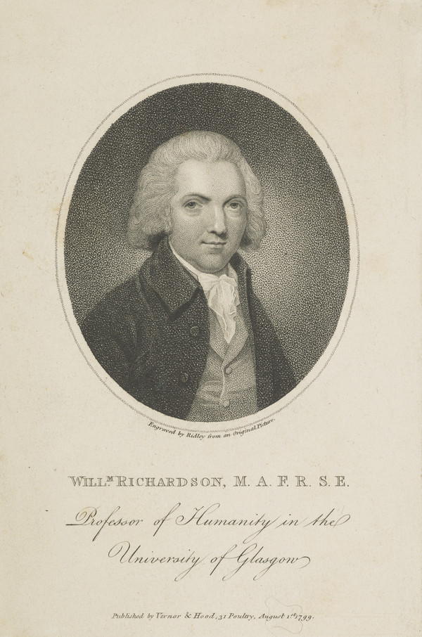 Professor William Richardson, 1743 - 1814. Writer by W. Ridley ...