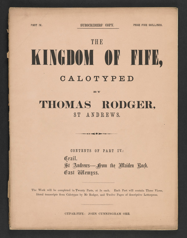 The Kingdom of Fife, Calotyped by Thomas Rodger, St Andrews, Part IV | National Galleries of ...