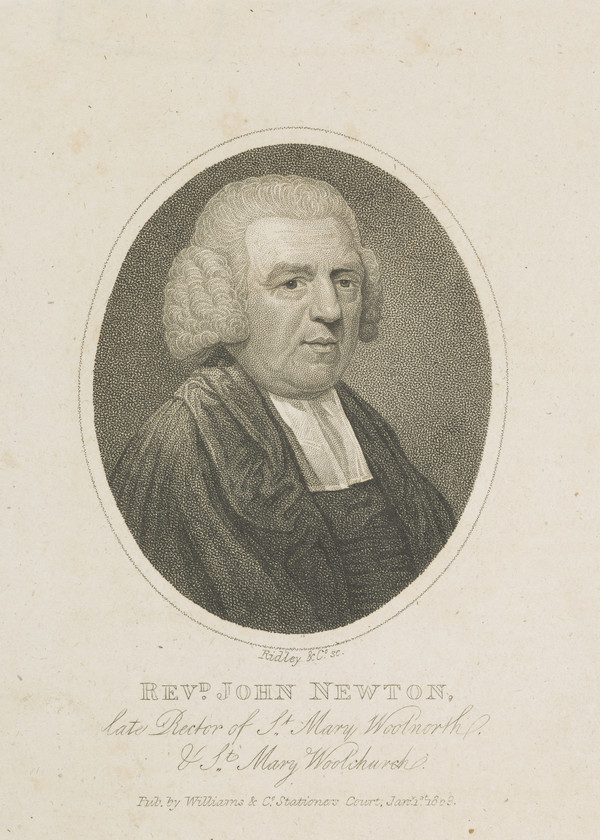 Rev. John Newton, 1725 - 1807. Rector of St Mary Woolnoth; friend of ...