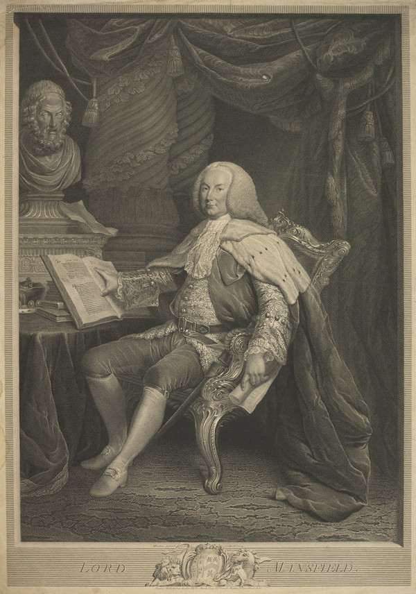 William Murray, 1st Earl of Mansfield, 1705 - 1793. Lord Chief Justice ...